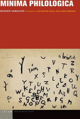 Minima Philologica by Werner Hamacher | Goodreads