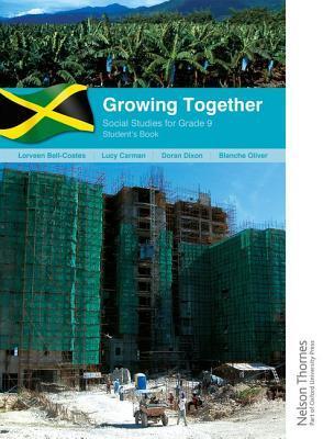 Social Studies for Grade 9, Growing Together - Student's Book by Lucy ...