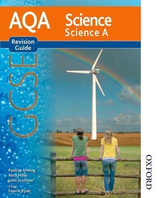 New AQA Science GCSE Science A Revision Guide by Pauline Anning | Goodreads