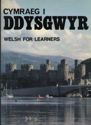Cymraeg I Ddysgwyr / Welsh for Learners by Foxgate | Goodreads