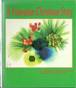 A Hawaiian Christmas Story by Linus Chao | Goodreads