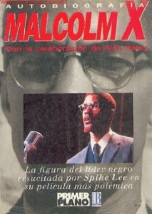 Malcolm X : la autobiografía by Malcolm X | Goodreads
