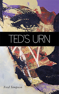 Ted’s Urn by Fred Simpson | Goodreads