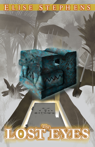 The Lost Eyes by Elise Stephens | Goodreads