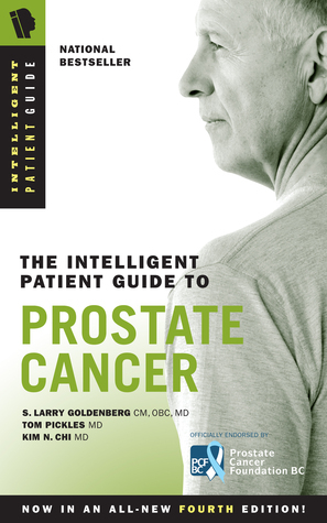 The Intelligent Patient Guide to Prostate Cancer, 4th edition by S ...