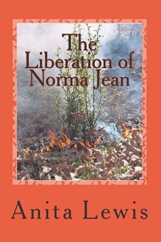 The Liberation of Norma Jean by Anita Lewis | Goodreads