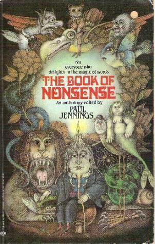 The Book of Nonsense: An Anthology by Paul Jennings | Goodreads