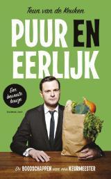Puur en eerlijk by Teun van de Keuken | Goodreads