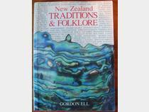 New Zealand traditions & folklore by Gordon Ell | Goodreads