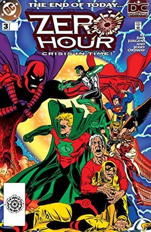 Zero Hour: Crisis in Time #3 by Dan Jurgens | Goodreads