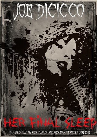 Her Final Sleep by Joe DiCicco | Goodreads