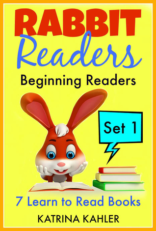 Rabbit Readers: Beginning Readers - 7 Learn To Read Books by Katrina ...