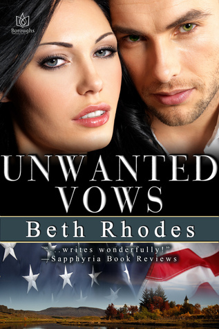 Unwanted Vows by Beth Rhodes | Goodreads
