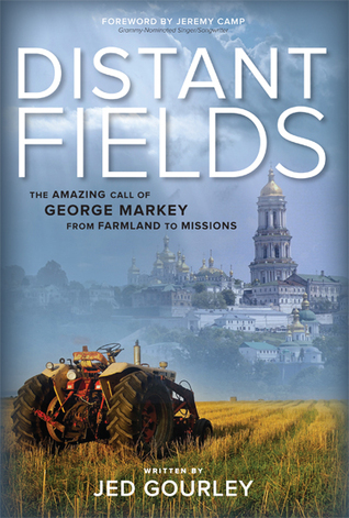 Distant Fields: The Amazing Call of George Markey from Farmland to ...