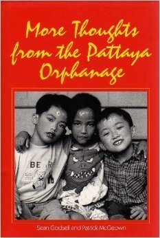 More Thoughts from the Pattaya Orphanage by Patrick McGeown | Goodreads
