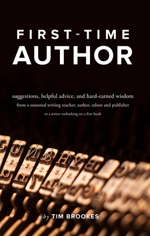 First-Time Author by Tim Brookes | Goodreads