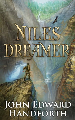 Niles Dreamer by John Edward Handforth | Goodreads