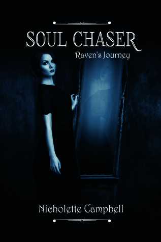 Soul Chaser Volume #1 by Nicholette Campbell | Goodreads