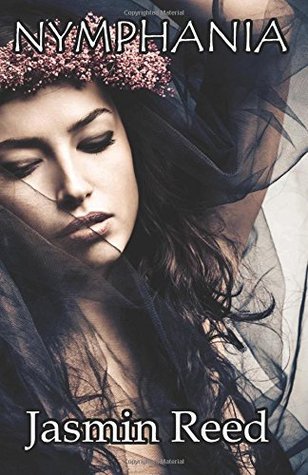 Nymphania by Jasmin Reed | Goodreads
