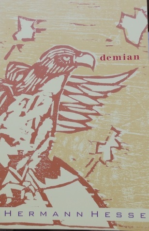 Demian: The Story of Emil Sinclair's Youth by Hermann Hesse | Goodreads