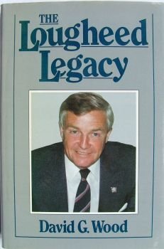 The Lougheed legacy by David G. Wood | Goodreads