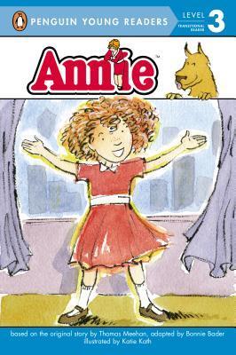 Annie (Penguin Young Readers, Level 3) by Thomas Meehan | Goodreads