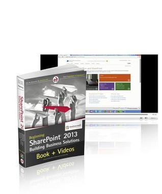 Beginning Sharepoint 2013: Building Business Solutions by Amanda Perran | Goodreads