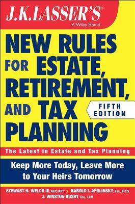 Estate & Tax Planning 5e (J.K. Lasser) by Stewart H. Welch III | Goodreads