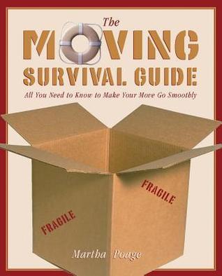 Moving Survival Guide: All You Need to Know to Make Your Move Go ...