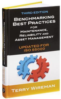 Benchmarking Best Practices for Maintenance, Reliability and Asset ...