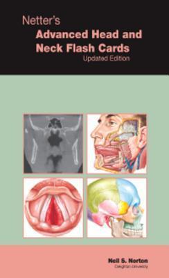 Netter's Advanced Head & Neck Flash Cards by Neil S. Norton | Goodreads