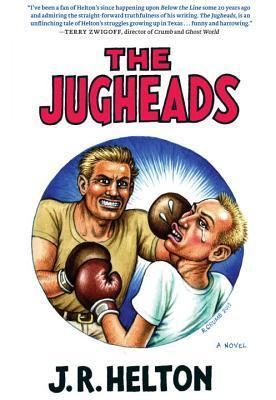 The Jugheads by J.R. Helton | Goodreads