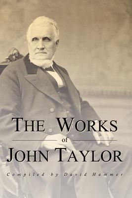The Works of John Taylor by John Taylor | Goodreads