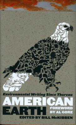 American Earth: Environmental Writing Since Thoreau by Bill McKibben ...