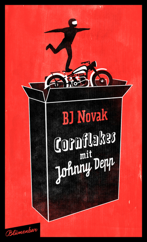 Cornflakes mit Johnny Depp by B.J. Novak | Goodreads