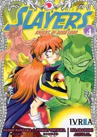Slayers: Knight of Aqua Lord, Volumen 4 by Hajime Kanzaka | Goodreads