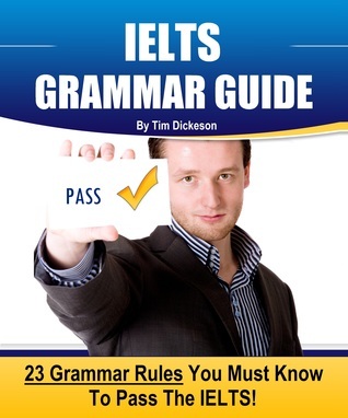 IELTS Grammar Guide: 23 Rules You Must Know To Guarantee Your Success ...