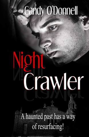 Night Crawler by Candy O'Donnell | Goodreads