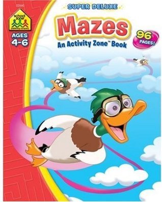 School Zone - Mazes Workbook - 96 Pages, Ages 4 to 6, Preschool ...