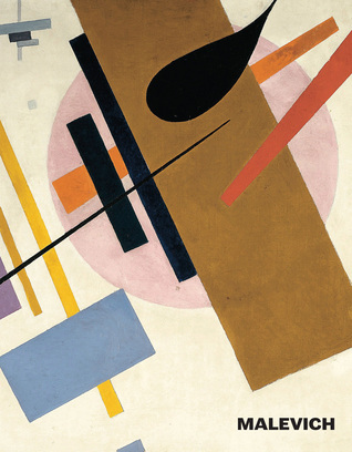 Malevich by Achim Borchardt-Hume | Goodreads