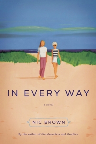 In Every Way by Nic Brown | Goodreads