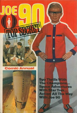 Joe 90 Top Secret Comic Annual by Various | Goodreads