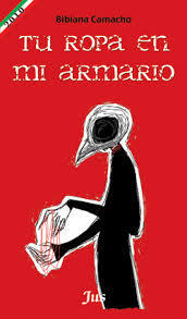 Tu ropa en mi armario by Bibiana Camacho | Goodreads
