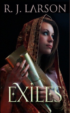 Exiles (Realms of the Infinite, #1) by R.J. Larson | Goodreads