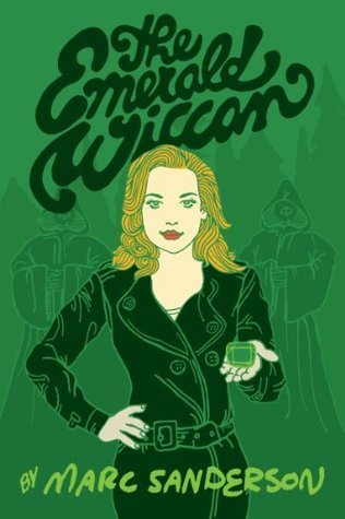 The Emerald Wiccan (The Crystal Wiccans Book 1) by Marc Sanderson ...
