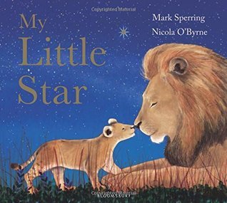 My Little Star by Mark Sperring | Goodreads