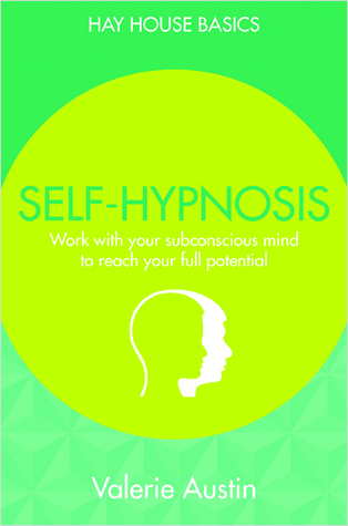 Self-Hypnosis: Reach Your Full Potential Using All of Your Mind by ...
