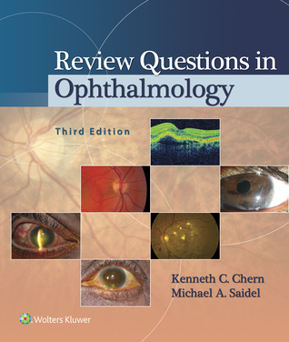 Review Questions in Ophthalmology by Kenneth C. Chern | Goodreads