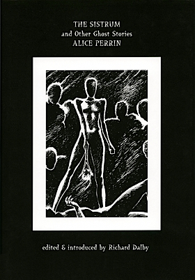 The Sistrum and Other Ghost Stories by Alice Perrin | Goodreads