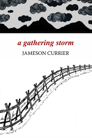 A Gathering Storm by Jameson Currier | Goodreads